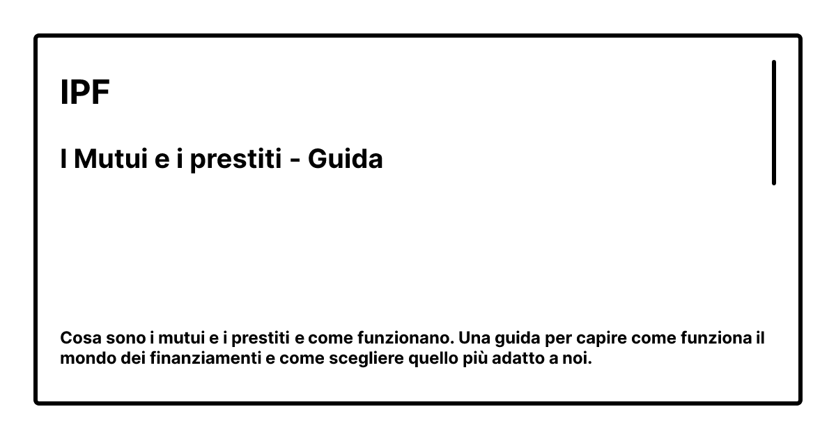 Italia Personal Finance | I Mutui e i prestiti - Guida